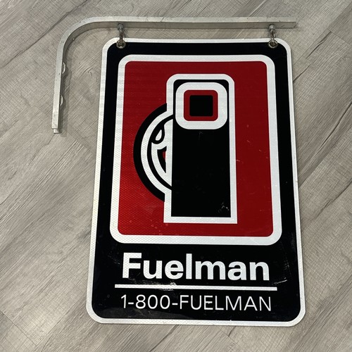 Vintage Fuelman Gas Station fuel Advertising Sign 25x16 Double Sided W ...