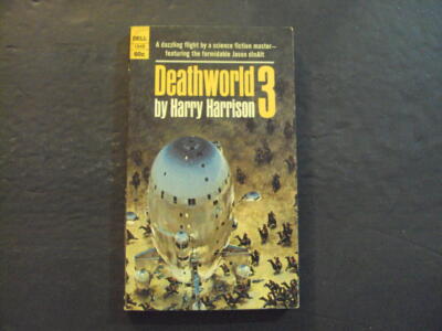 Deathworld 3 pb Harry Harrison 1st Print 1st ed 5/68 Dell Books ID ...