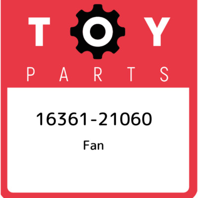 16361-21060 Toyota Fan 1636121060, New Genuine OEM Part | eBay