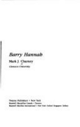 Twayne's United States Authors Ser.: Barry Hannah by Mark Charney (1991 ...