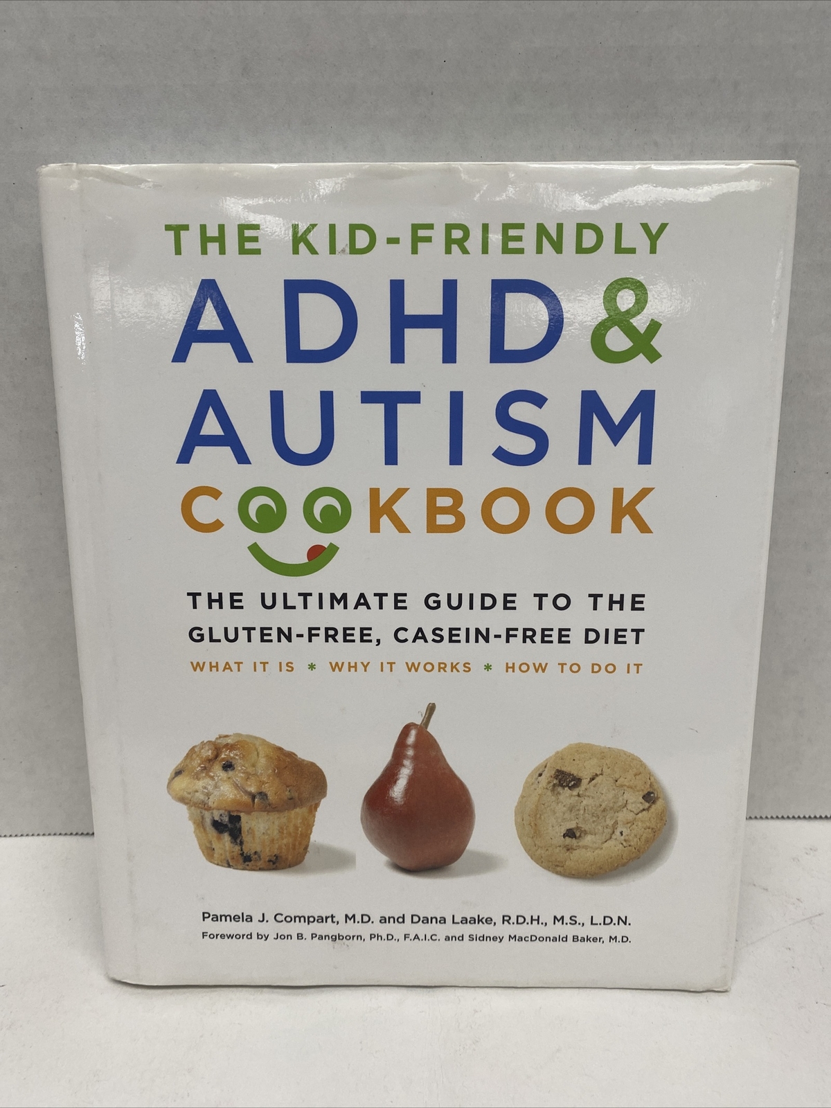 The Kid-Friendly ADHD and Autism Cookbook : The Ultimate Guide to the ...