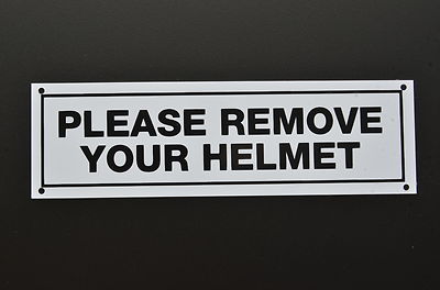 PLEASE REMOVE YOUR HELMET door sign or sticker 190mmx58mm shop security ...
