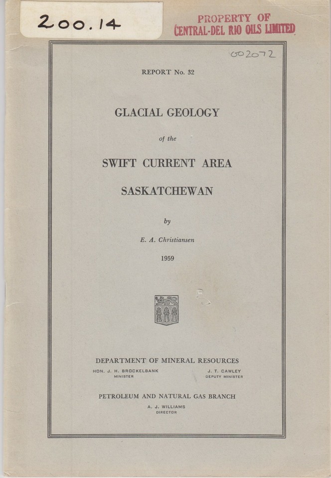 Glacial Geology of the Swift Current Area, Saskatchewan Report No. 32 ...