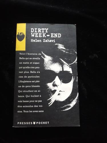 DIRTY WEEK END HELEN ZAHAVI LITTERATURE/POLAR/POLICIER/ESPIONNAGE 843 ...
