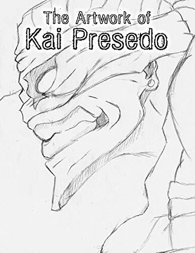 The Artwork of Kai Presedo, Presedo, Presedo 9781670523327 Fast Free ...