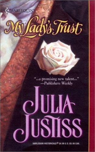My Lady's Trust by Justiss, Julia 9780373291915| eBay
