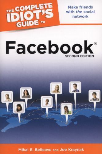 The Complete Idiot's Guide to Facebook, 2nd Edition by in Used - Like New 9781615641185| eBay