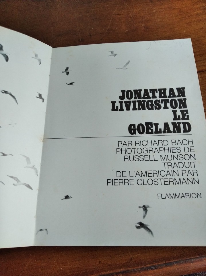 1973 - JONATHAN LIVINGSTON, le GOËLAND - Richard BACH - Photos Russell ...