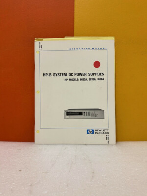 HP 5957-4360 IB System DC Power Supplies 6632A, 6633A, & 6634A ...