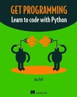 Get Programming: Learn to code with Python by Bell, Ana, NEW Book, FREE & FAST D 9781617293788 ...