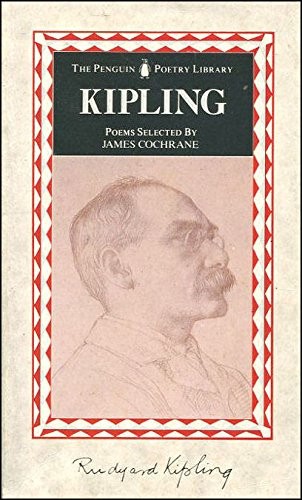 Kipling: Poems (The Penguin Poetry Library) - mass market paperback ...