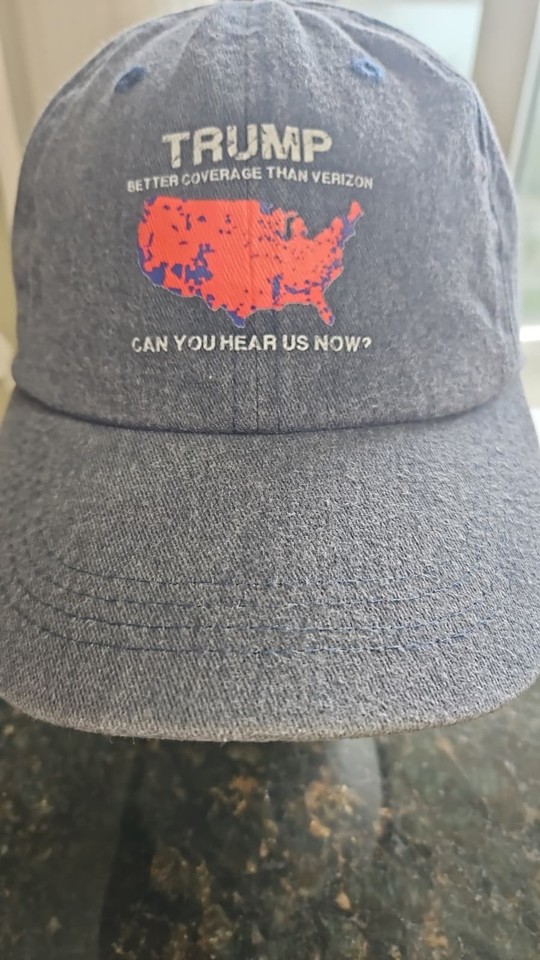 TRUMP Better than Verizon Can You Hear Us Now MAGA USA Hat Baseball Cap ...