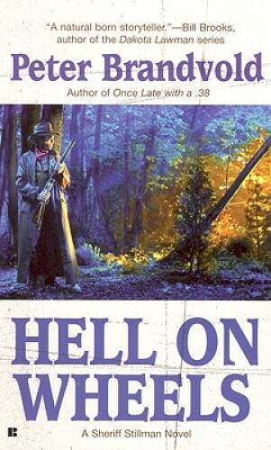 Hell On Wheels (Sheriff Ben Stillman) - Mass Market Paperback - GOOD ...