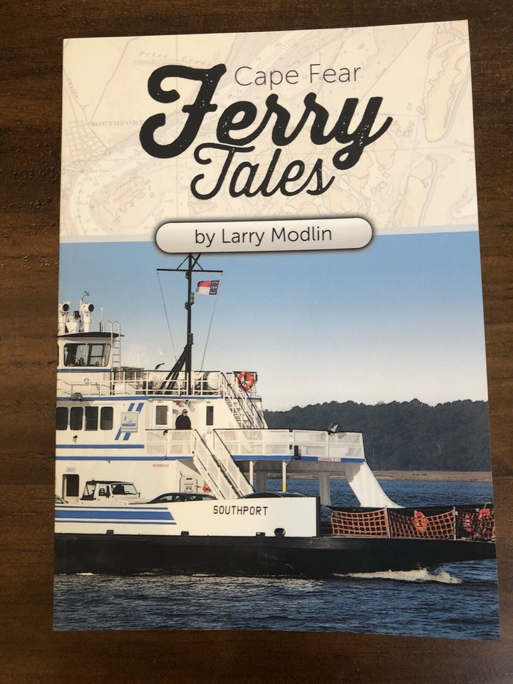 Cape Fear Ferry Tales (author: Larry Modlin) Non-fiction Book | eBay