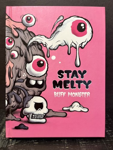 Buff Monster : Stay Melty by Buff Monster (2015, Trade Paperback) for ...