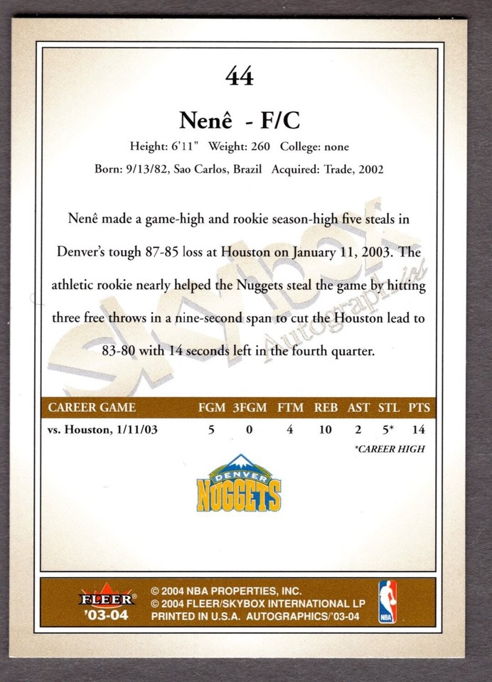 2003-04 SKYBOX AUTOGRAPHICS NENE CARD #44 **NM-MT** DENVER NUGGETS | eBay