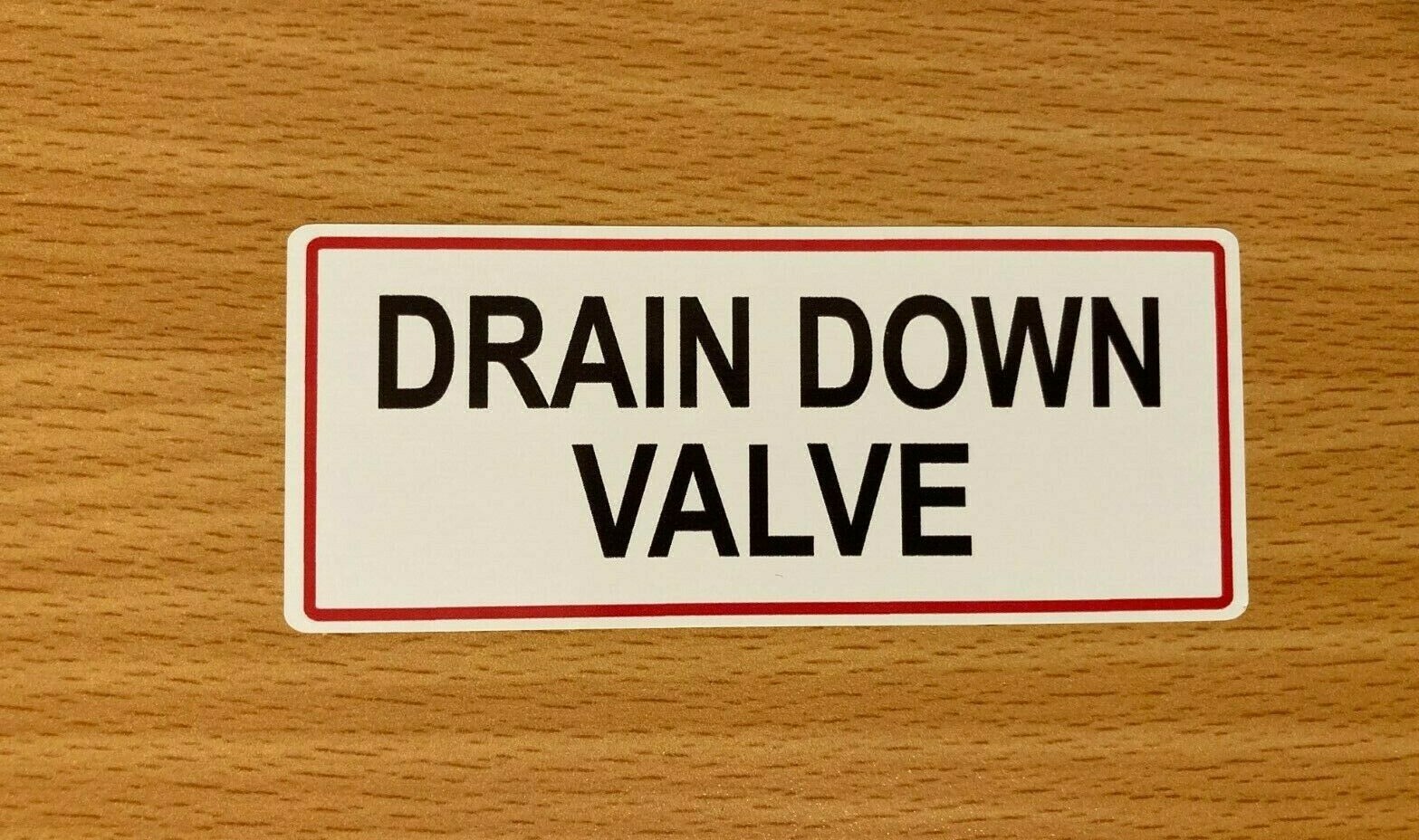 DRAIN DOWN VALVE TAP VINYL WATERPROOF SIGN STICKER CARAVAN BOAT ...