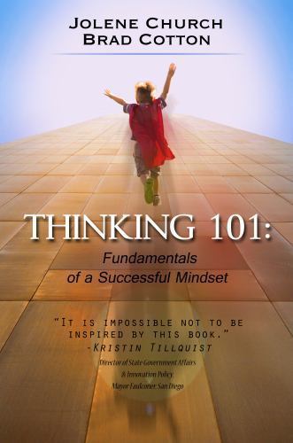 Thinking 101 : Fundamentals of a Successful Mindset by Brad Cotton and ...