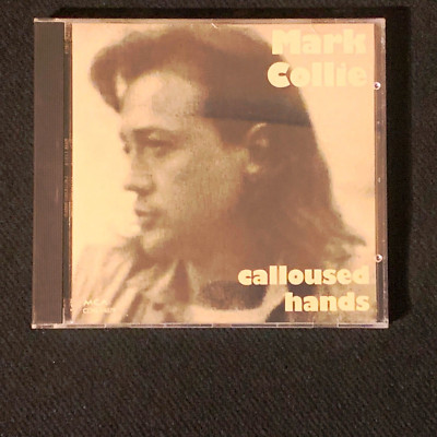 Mark Collie – 1991 Calloused Hands Promo Promotional Advance CD MCA ...