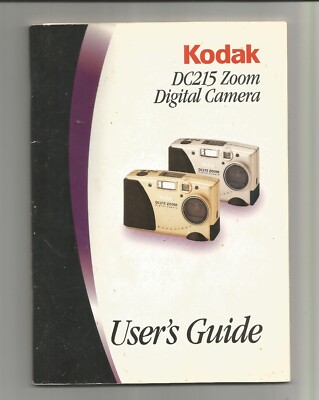 Kodak DC215 Zoom Digital Camera User's Guide w/Quick Set Up ...
