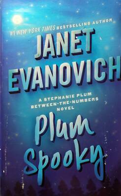 Plum Spooky (Stephanie Plum) by Janet Evanovich / 2009 Mystery ...