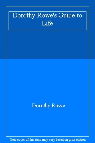 Dorothy Rowe's Guide to Life,Dorothy Rowe 9780006384229 | eBay UK