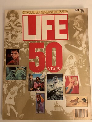 LIFE Magazine 50 Years Special Anniversary Issue Fall 1986 Very Good ...