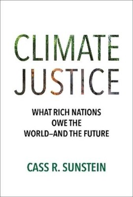 Cass R. Sunstein Climate Justice (Hardback) 9780262049467| eBay
