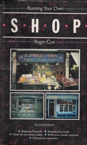 Running Your Own Shop by Cox, Roger Paperback / softback Book The Fast ...