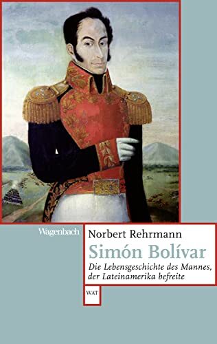 Rehrmann, N Simón Bolívar - (German Import) Book NEUF | eBay