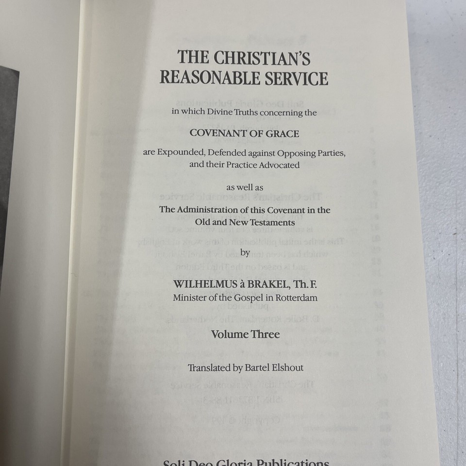 The Christian’s Reasonable Service By Wilhelmus a Brakel 4 Vol. Set ...