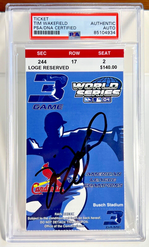Tim Wakefield Signed Autograph 2004 Red Sox Game 3 World Series Ticket ...