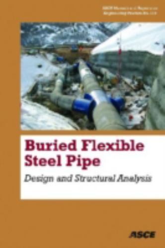 Asce Manuals and Reports on Engineering Practice Ser.: Buried Flexible ...