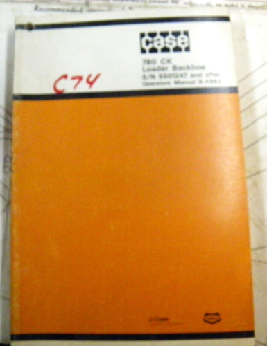 CASE 780 CK LOADER BACKHOE OPERATORS MANUAL 5501247-and after | eBay