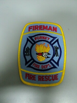SEW ON IRON ON PATCH FIREMAN FORNEY FIRE DEPT. FIRE RESCUE NEW | eBay