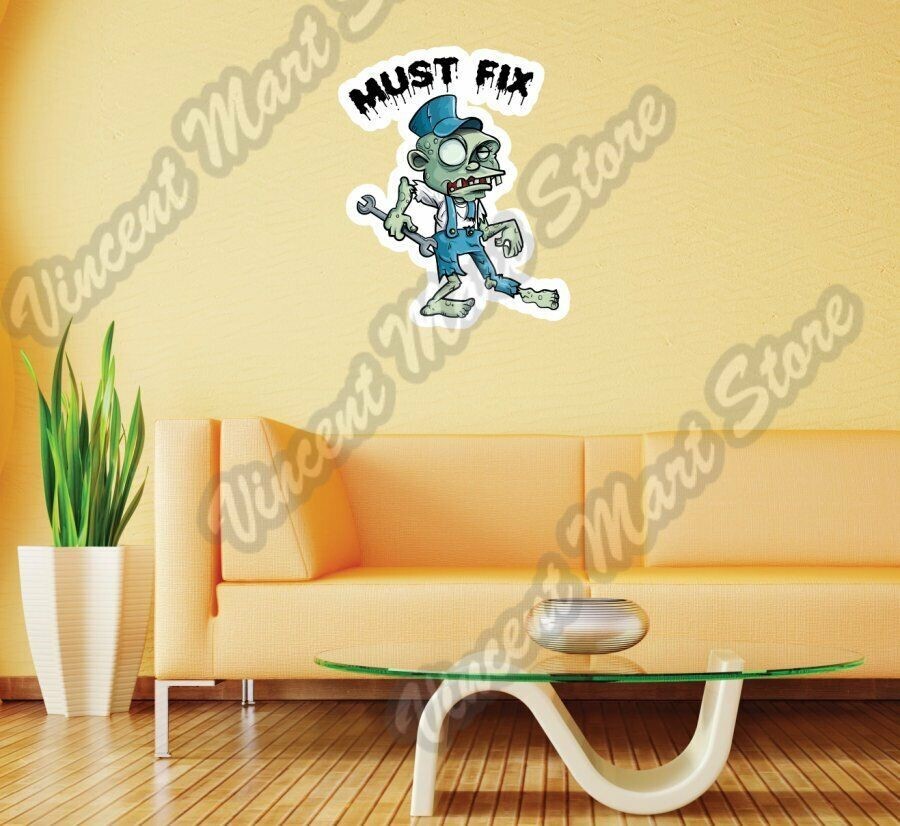 Must Fix Zombie Plumber Funny Wall Sticker Room Interior Decor 20"X25 ...