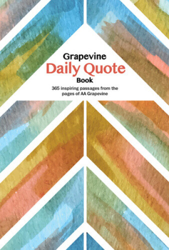 The Grapevine Daily Quote Book: 365 Inspiring Passages from the Pages ...