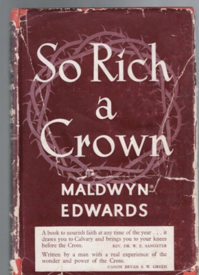 SO RICH A CROWN by MALDWYN EDWARDS , HC/DJ , 1955 | eBay Australia