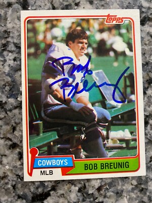 Bob Breunig Signed DALLAS COWBOYS Card 1981 Topps | eBay