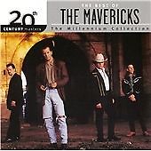 The Best Of The Mavericks: 20Th Century Masters The Millenium ...