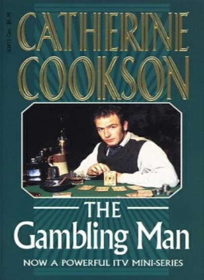 The Gambling Man By Catherine Cookson. 9780552143417 9780552143417| eBay