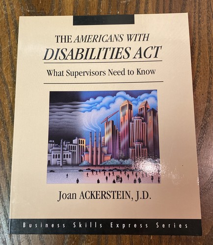 The American with Disabilities Act-What Supervisors Need to Know- by ...