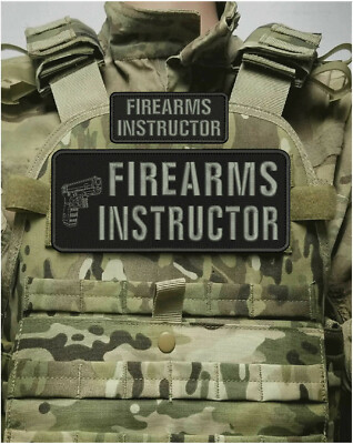 FIREARMS INSTRUCTOR EMBROIDERY PATCH 4X10 AND 2X5 HOOK ON BACK BLK/GRAY ...