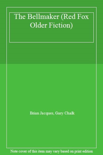 The Bellmaker (Red Fox Older Fiction)-Brian Jacques, Gary Chalk | eBay UK