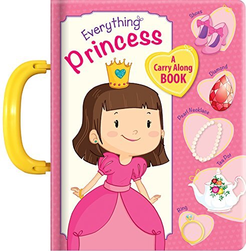Everything Princess: A Carry Along Book 9782924786031 | eBay