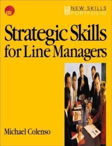 New Skills Portfolio Ser.: Strategic Skills for Line Managers by ...