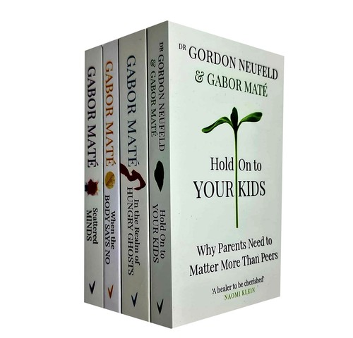 Gabor Maté 4 Books Collection Set When the Body Says No, Scattered ...