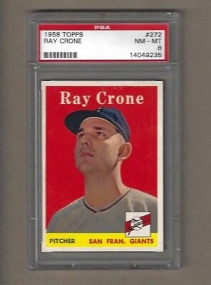 1958 TOPPS RAY CRONE # 272 PSA 8 | eBay