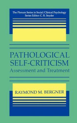 The Springer Series in Social Clinical Psychology Ser.: Pathological ...