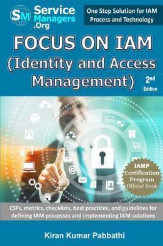 Focus on Iam (Identity and Access Management): Csfs, Metrics ...